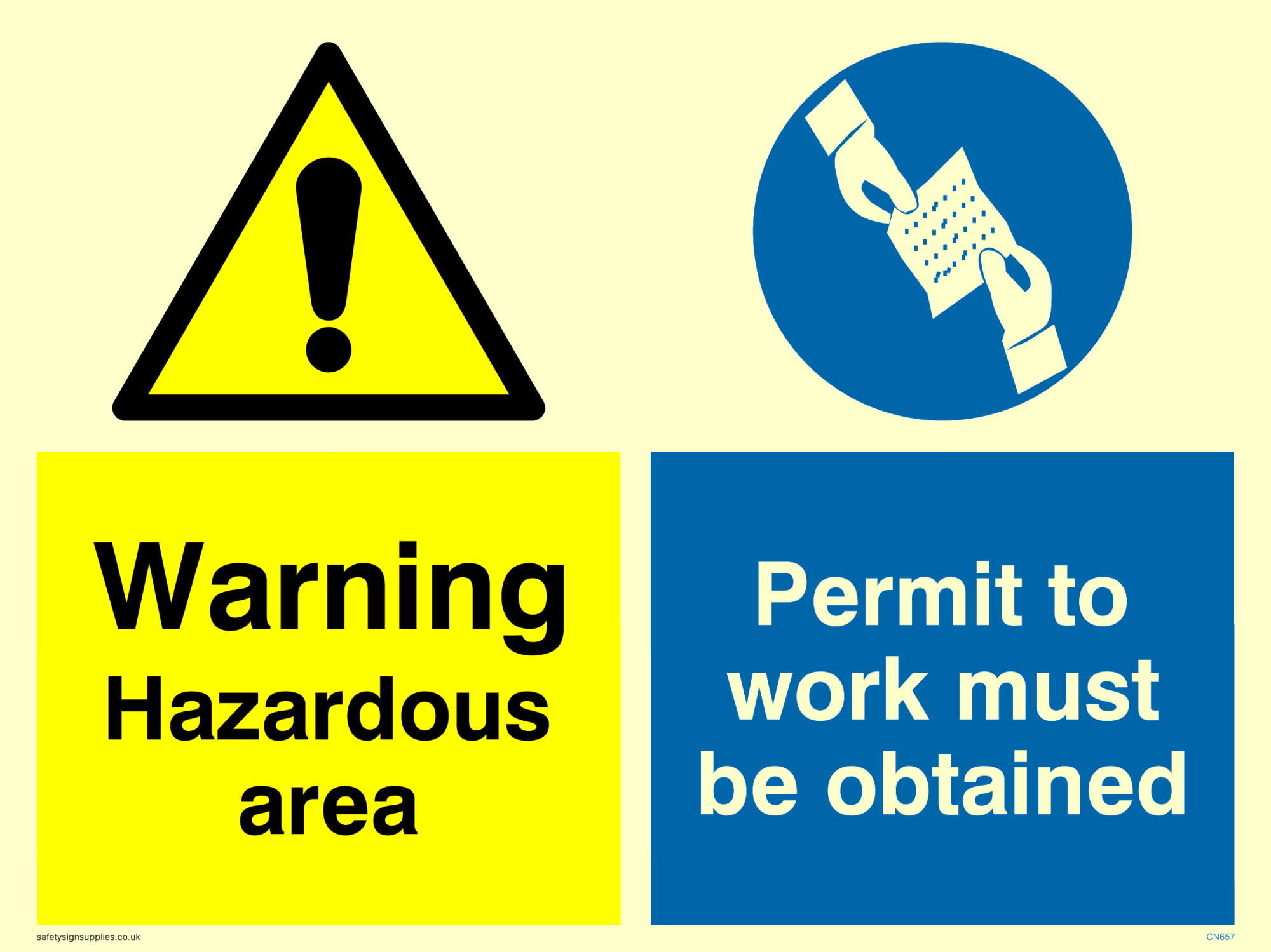 Hazardous area. Permit to work from Safety Sign Supplies