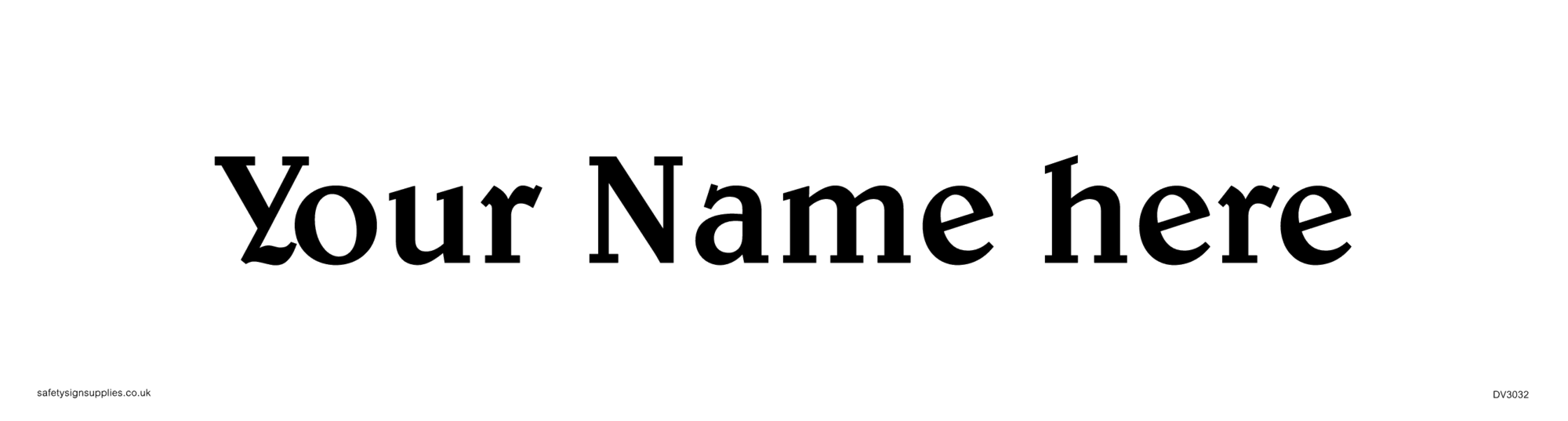 Custom Door Sign With Belwe Medium Font from Safety Sign Supplies