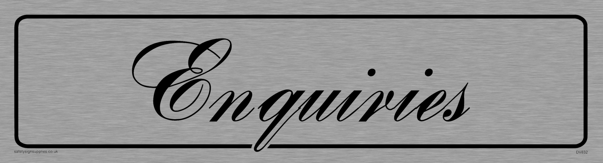 enquiries - door sign from Safety Sign Supplies