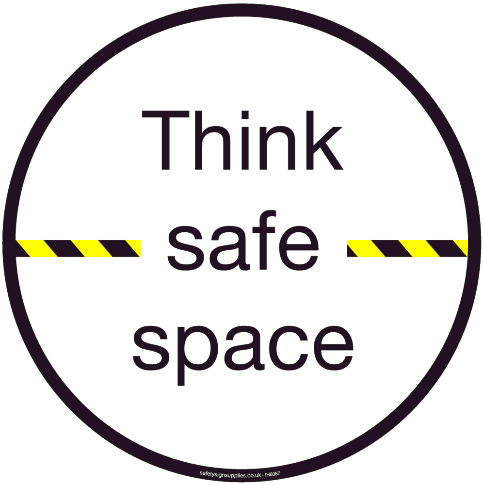 2m think safe space sign from Safety Sign Supplies