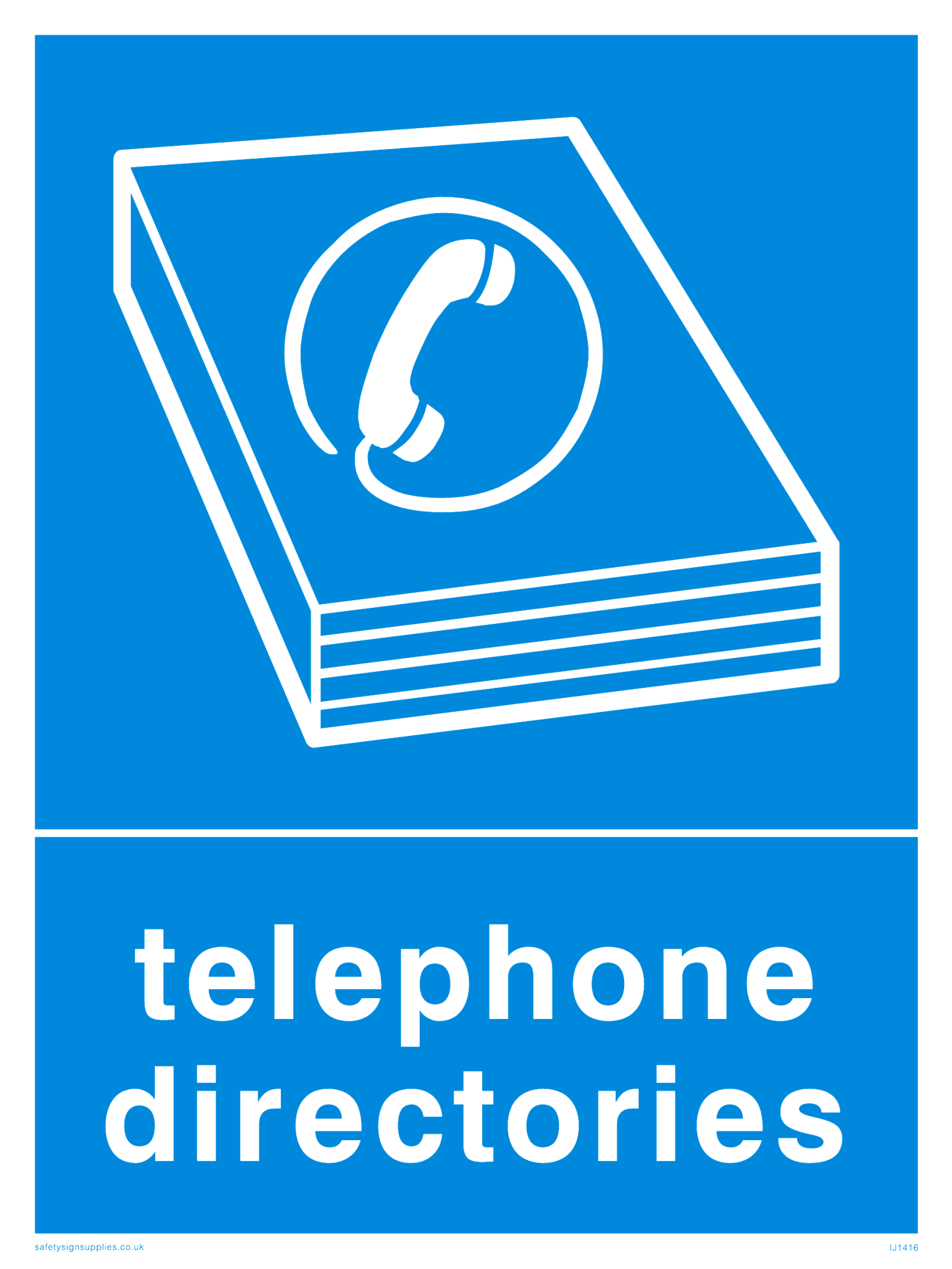 Recycling - Telephone Directories from Safety Sign Supplies