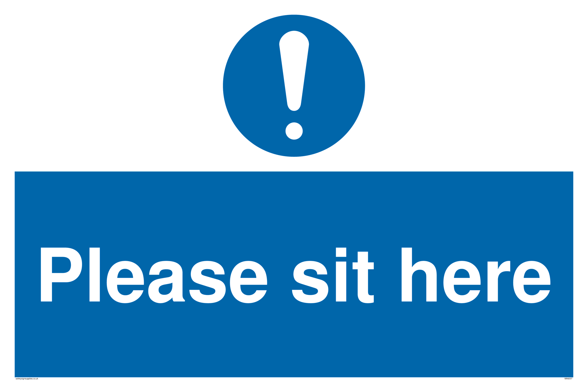 Please sit here from Safety Sign Supplies