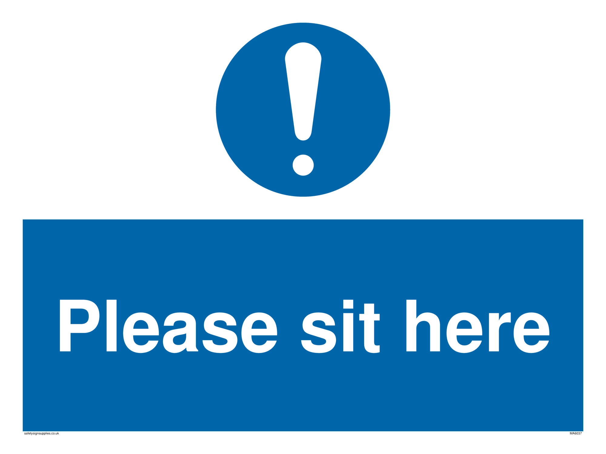 Please sit here from Safety Sign Supplies