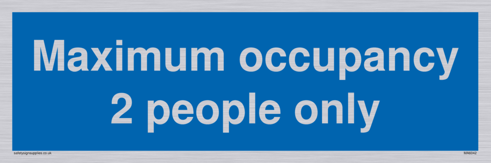 Maximum occupancy 2 people only from Safety Sign Supplies