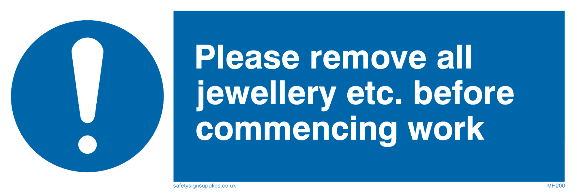 Remove all jewellery for work from Safety Sign Supplies