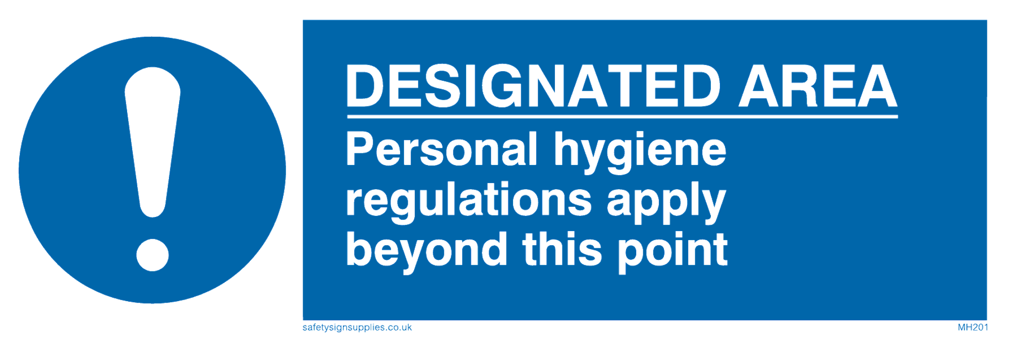 Designated area hygiene rules from Safety Sign Supplies