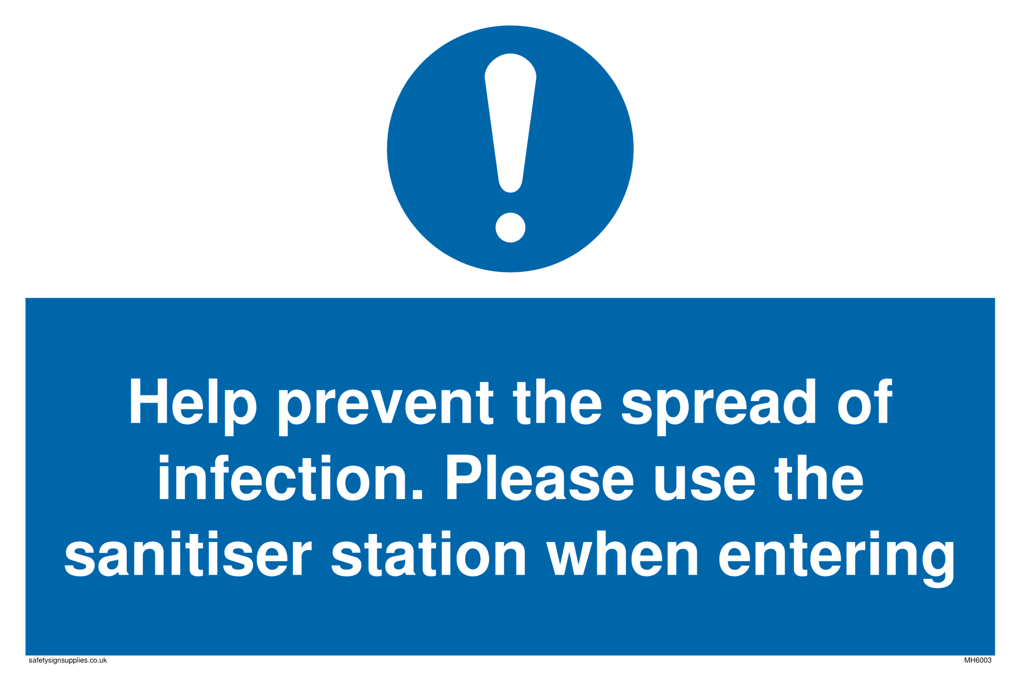 Help prevent the spread of infection. Please use the sanitiser station ...