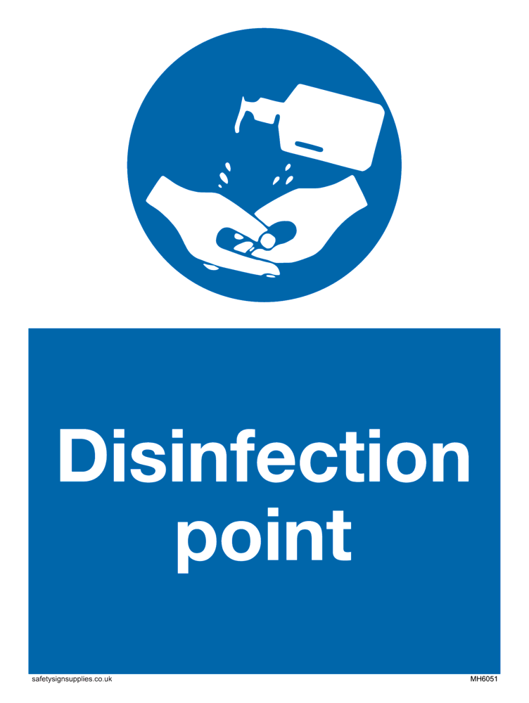 Disinfection point from Safety Sign Supplies