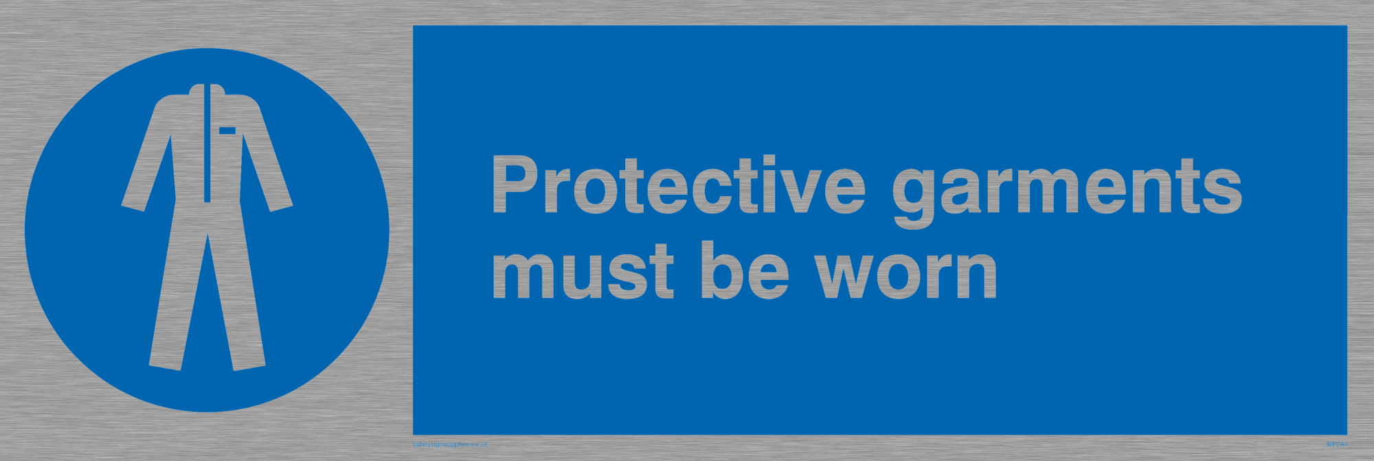 protective garments must be worn from Safety Sign Supplies