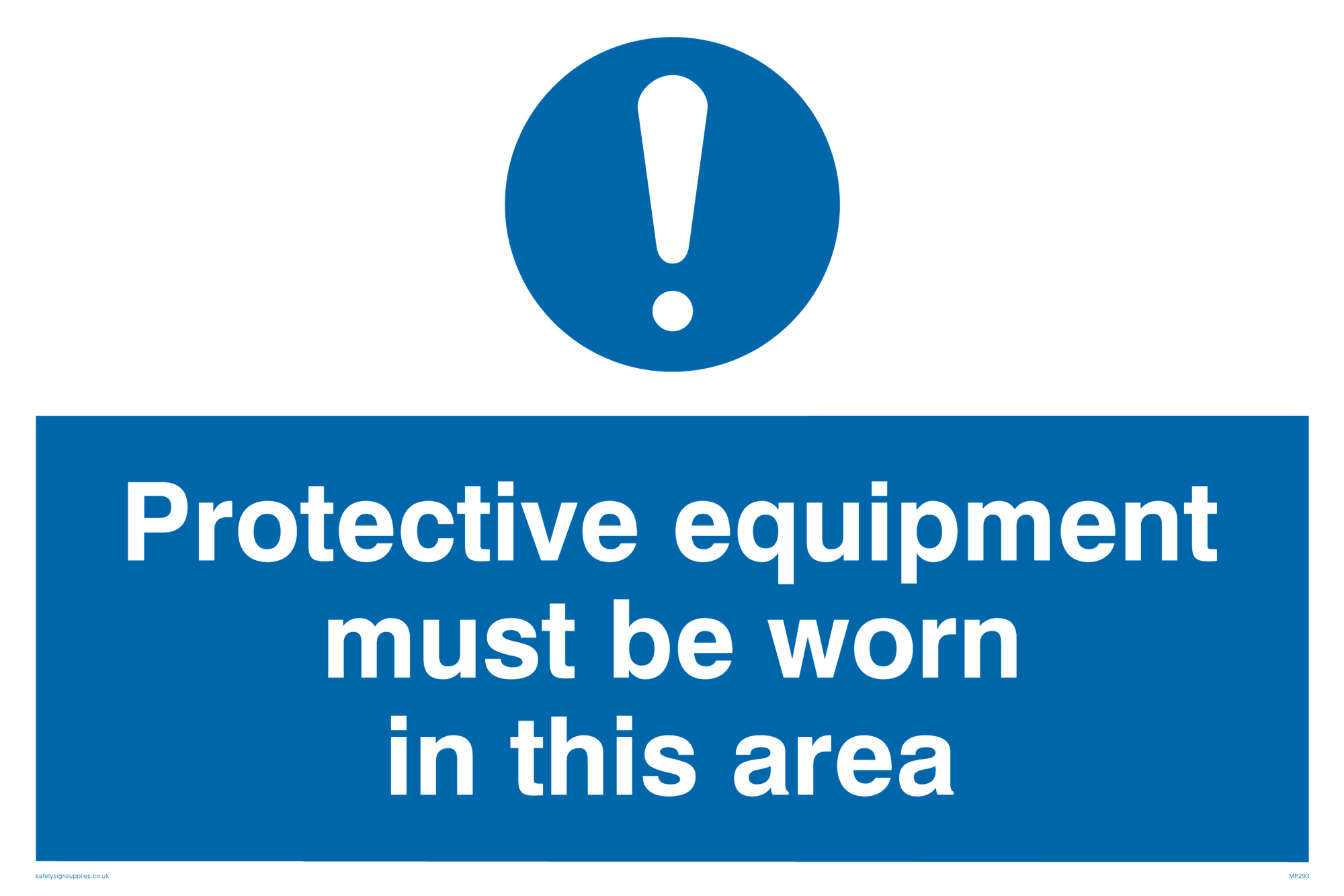 PPE in this area from Safety Sign Supplies