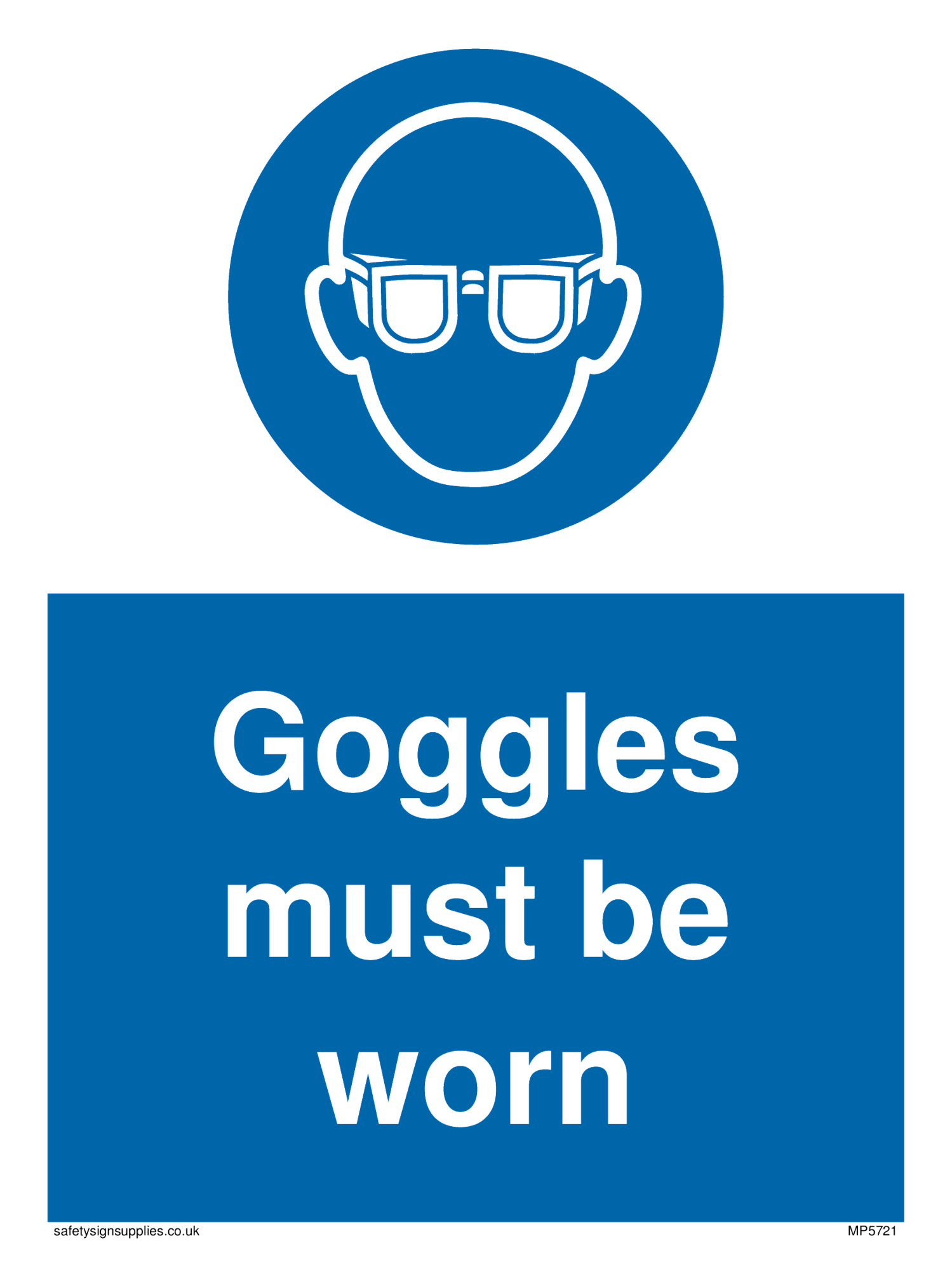 Goggles must be worn Mandatory Sign from Safety Sign Supplies