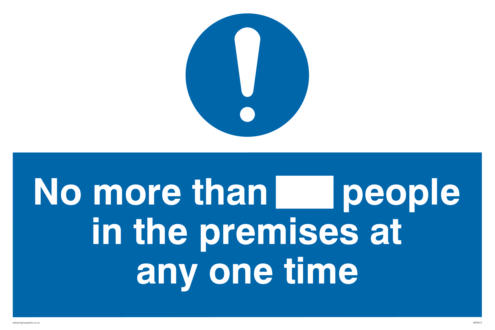 No more than ___ people in the premises at any one time from Safety ...