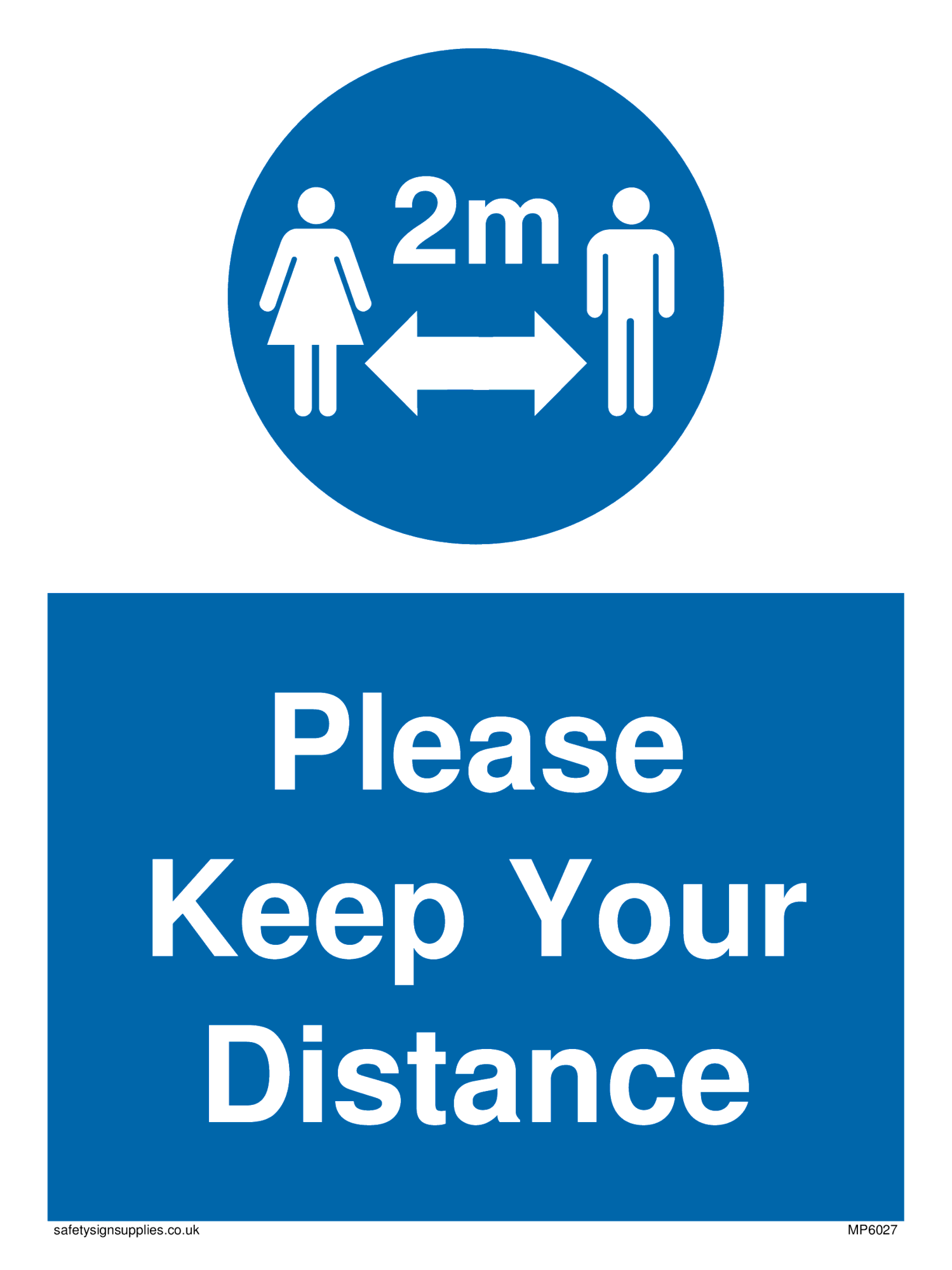 Please Keep Your Distance from Safety Sign Supplies