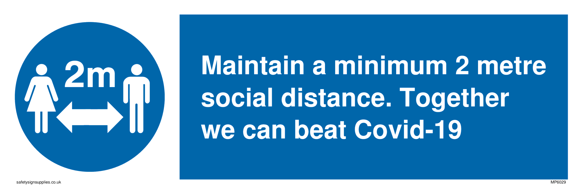 Maintain a minimum 2 metre social distance. Together we can beat Covid ...