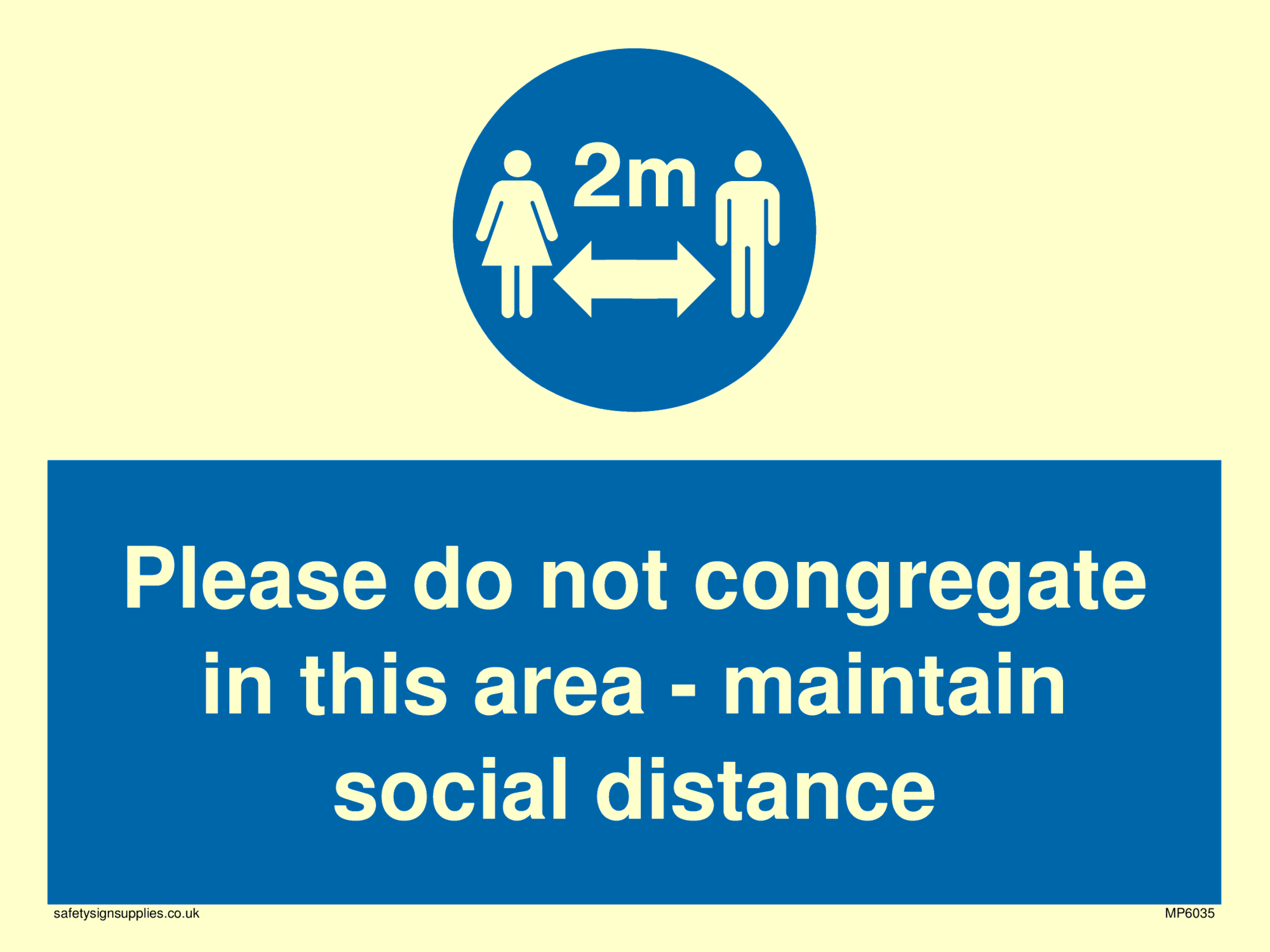 Please do not congregate in this area - maintain social distance from ...