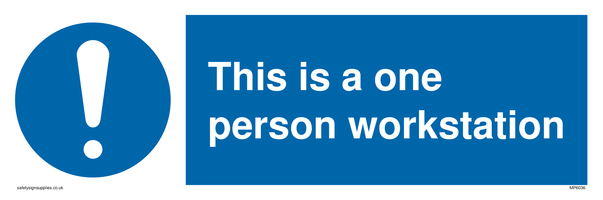 This is a one person workstation from Safety Sign Supplies