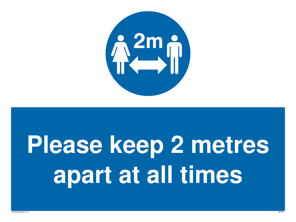 keep 2 metres apart at all times sign from Safety Sign Supplies