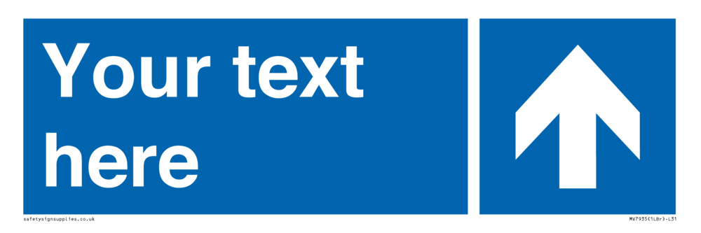 Custom directional sign blue arrow up from Safety Sign Supplies