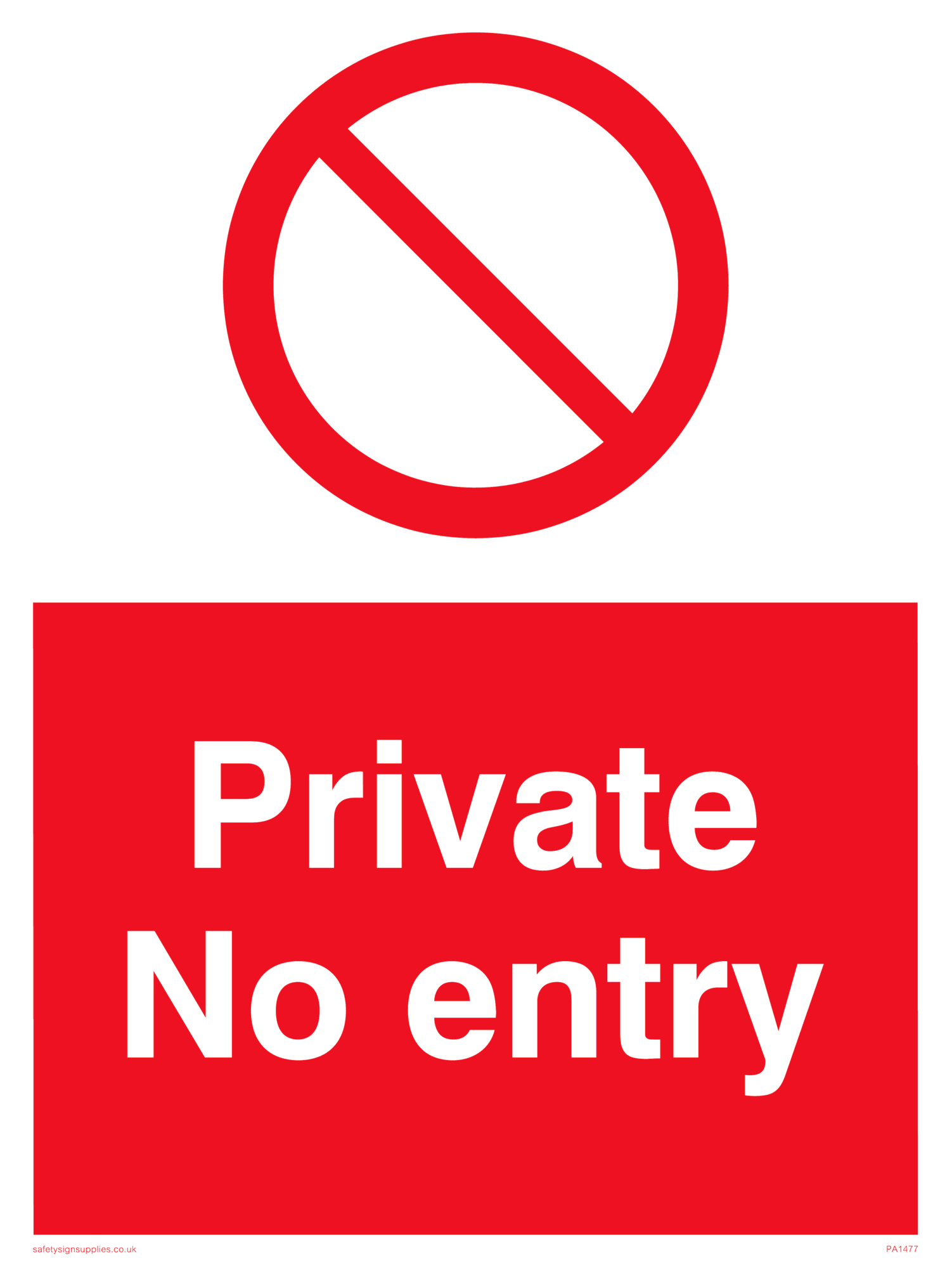 Private No Entry from Safety Sign Supplies