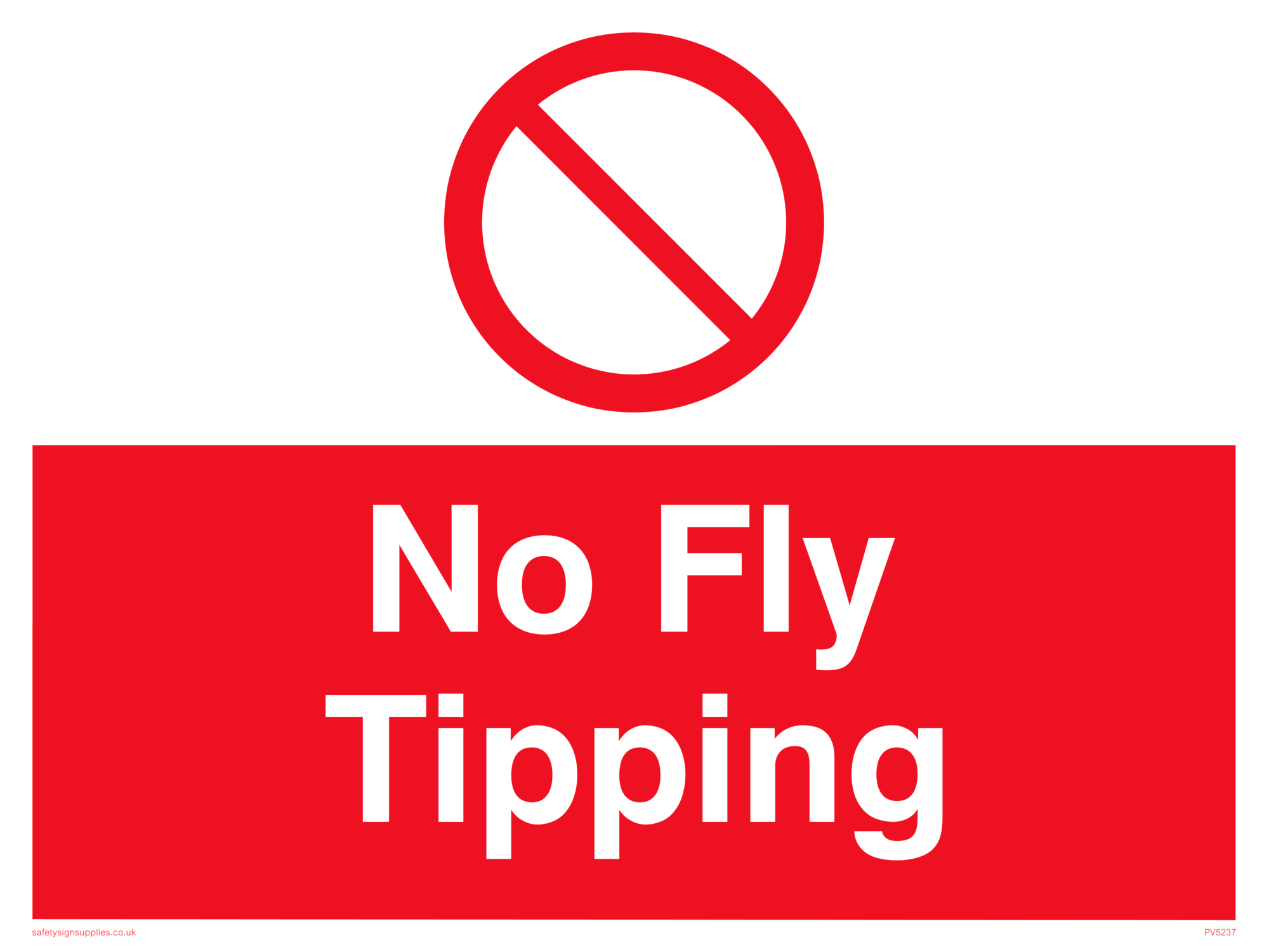 No Fly Tipping from Safety Sign Supplies