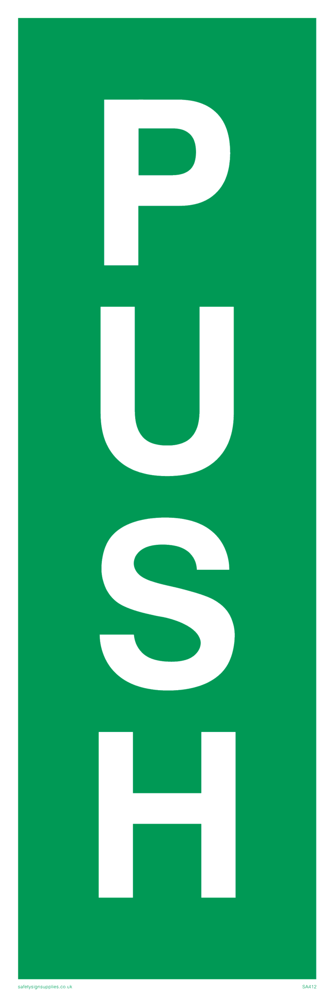 push from Safety Sign Supplies