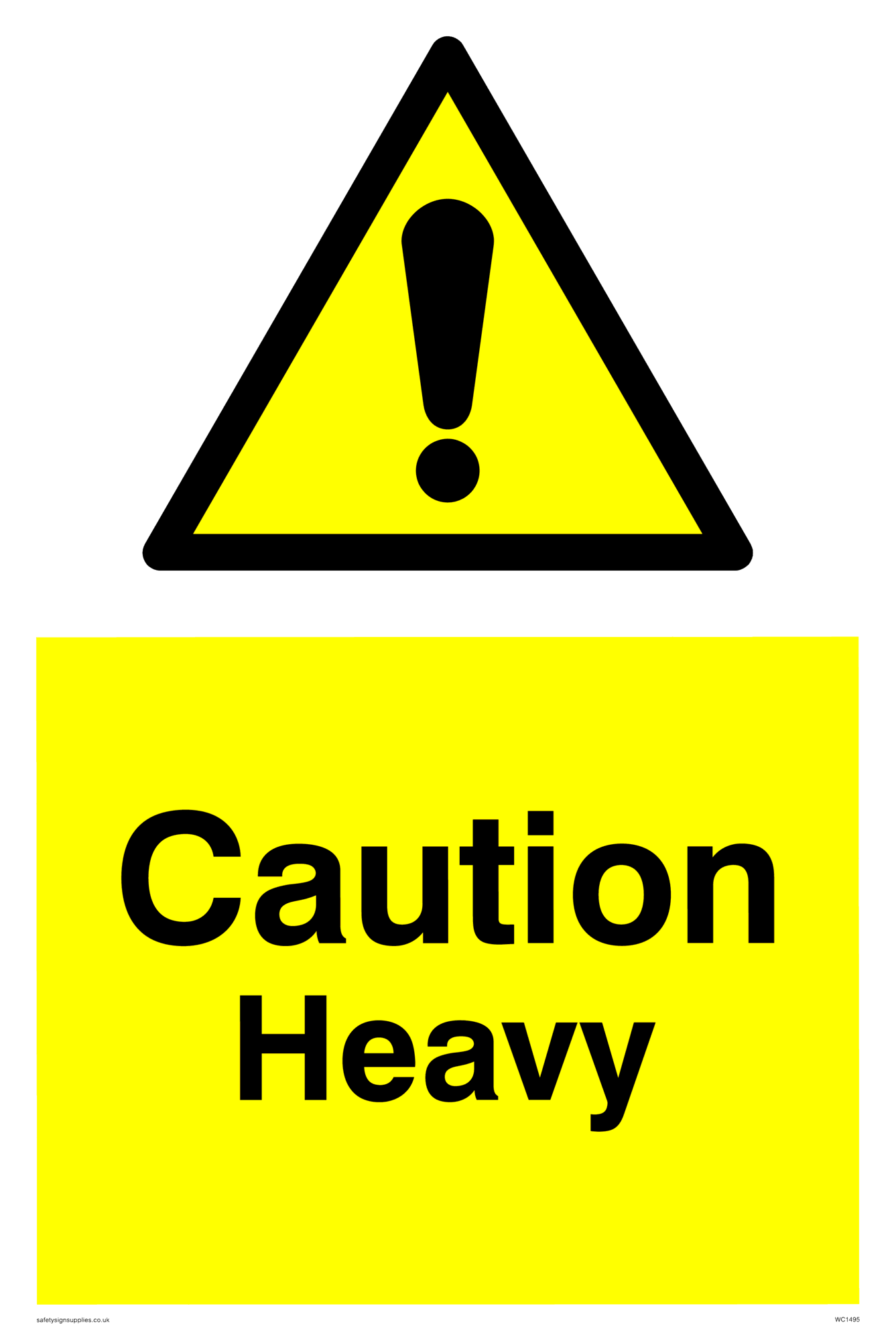 Caution Heavy sign from Safety Sign Supplies