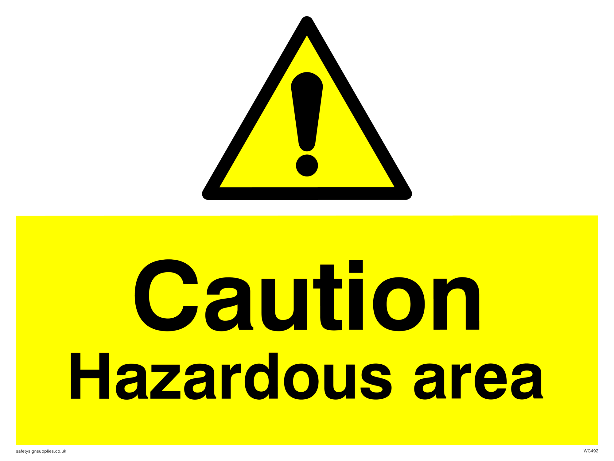 Caution Hazardous Area sign from Safety Sign Supplies