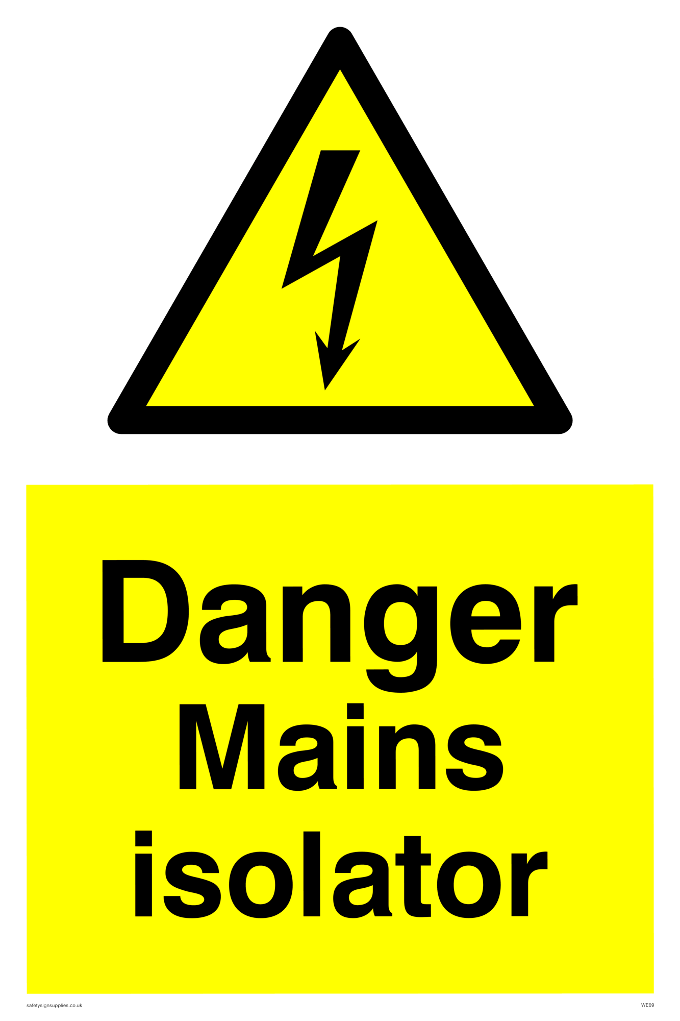 Danger Mains Isolator from Safety Sign Supplies