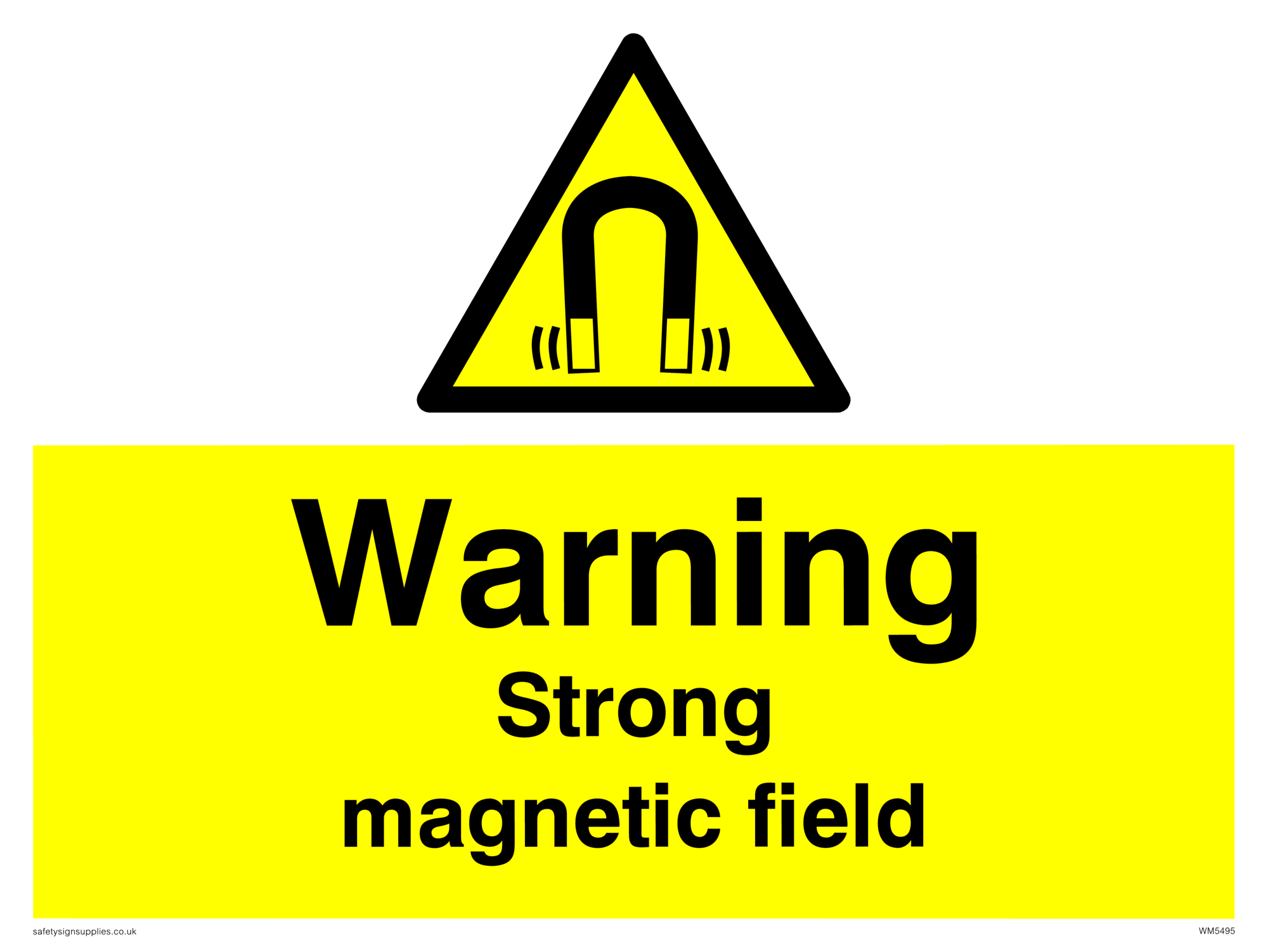 Warning Strong magnetic field from Safety Sign Supplies