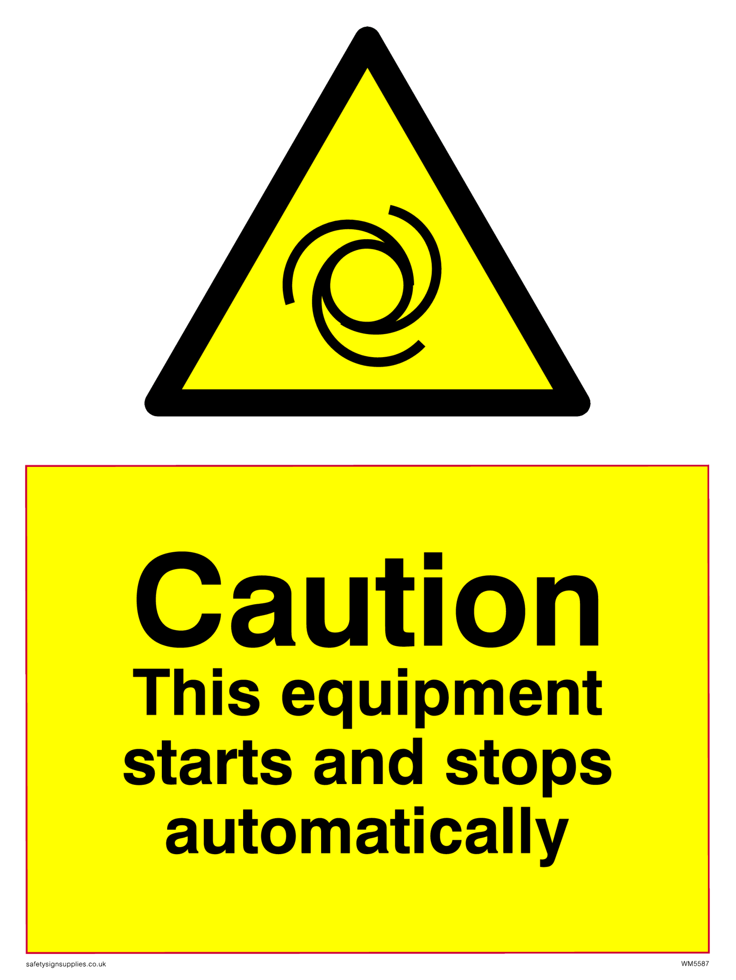 Caution Equipment starts and stops automatically from Safety Sign Supplies