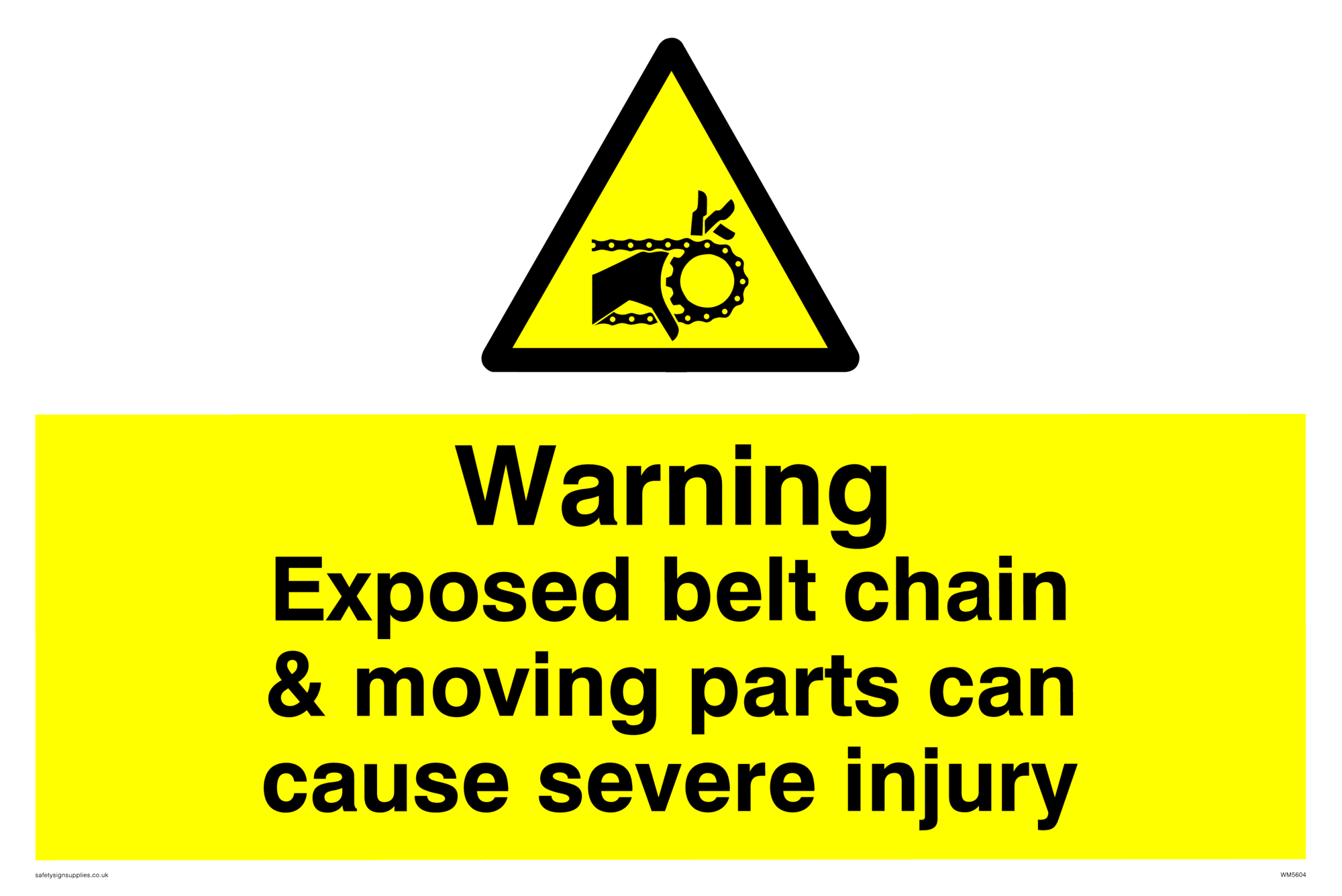 Exposed belt chain can cause severe injury from Safety Sign Supplies
