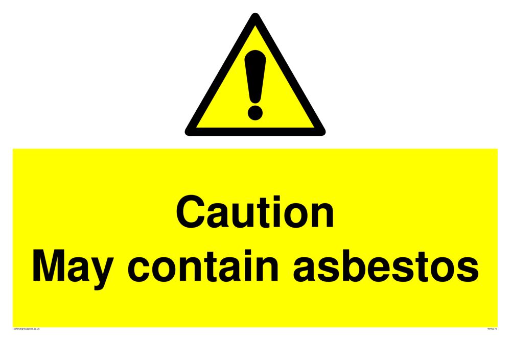 Caution May contain asbestos from Safety Sign Supplies