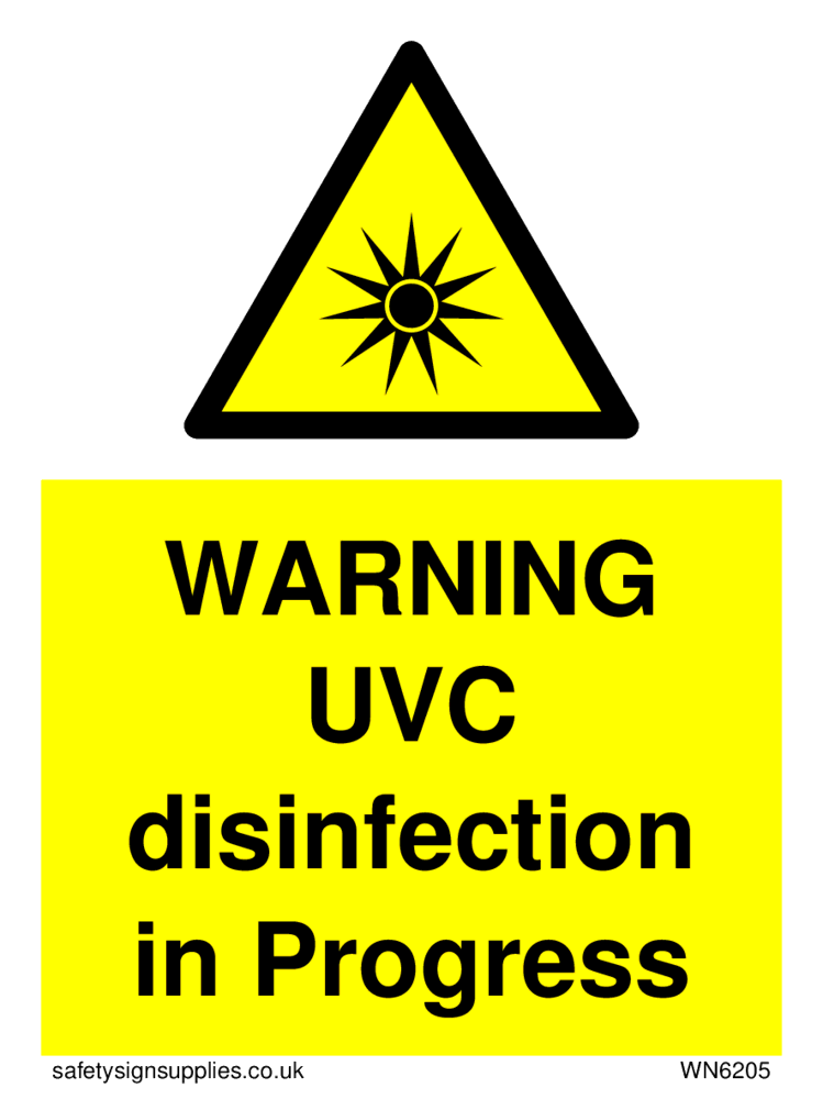 WARNING UVC disinfection in progress from Safety Sign Supplies