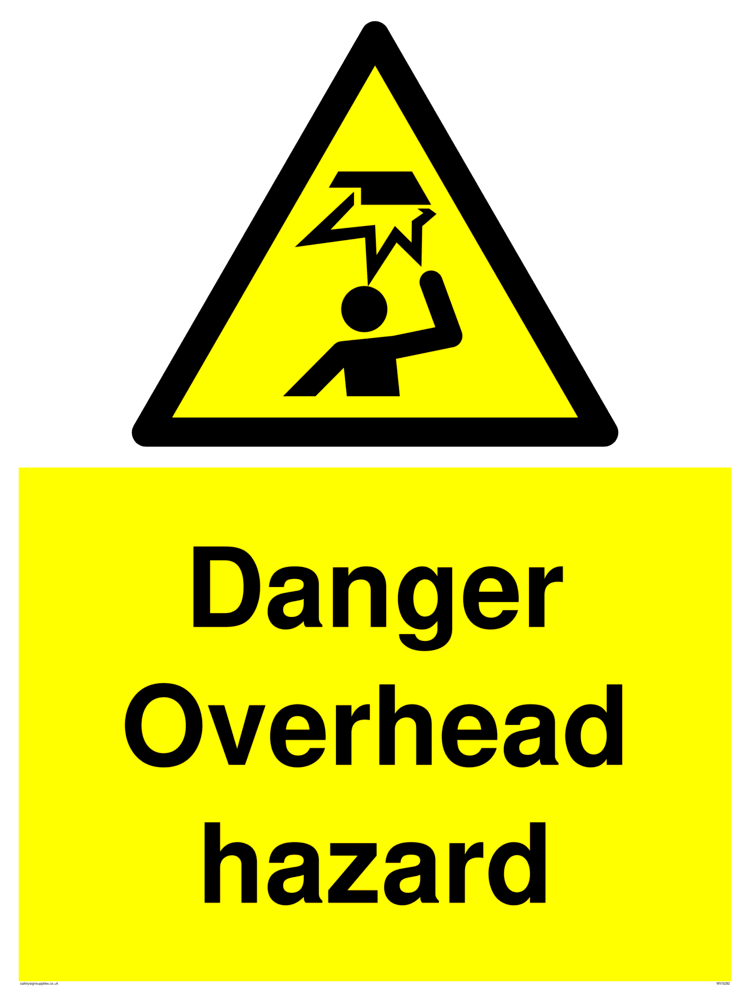 Danger Overhead Hazard from Safety Sign Supplies