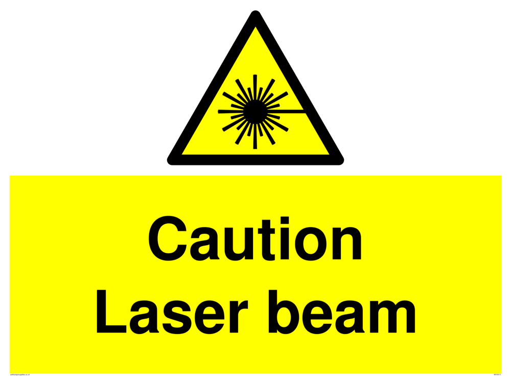 Caution Laser beam from Safety Sign Supplies
