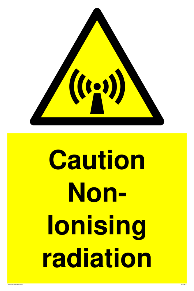 Caution Non-Ionising radiation from Safety Sign Supplies