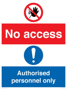 No access. Authorised personnel only from Safety Sign Supplies