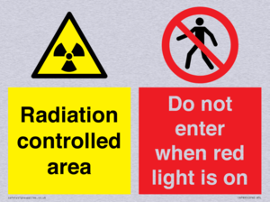Radiation controlled area Do not enter when red light is on from Safety ...