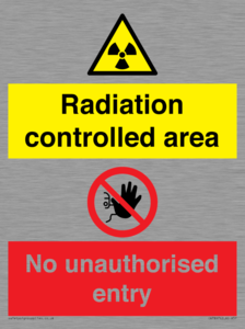 Radiation controlled areaNo unauthorised entry from Safety Sign Supplies
