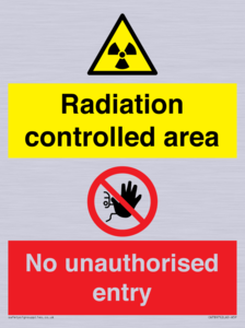 Radiation controlled areaNo unauthorised entry from Safety Sign Supplies