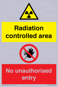 Radiation controlled areaNo unauthorised entry from Safety Sign Supplies