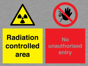 Radiation controlled areaNo unauthorised entry from Safety Sign Supplies