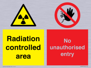 Radiation controlled areaNo unauthorised entry from Safety Sign Supplies