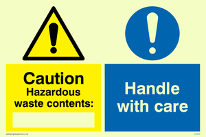 Hazardous waste Handle care from Safety Sign Supplies