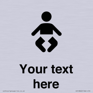 Custom information: baby change from Safety Sign Supplies
