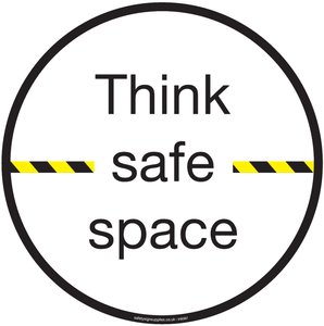 2m think safe space sign from Safety Sign Supplies