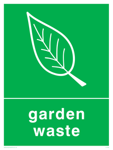 Recycling - Garden Waste from Safety Sign Supplies