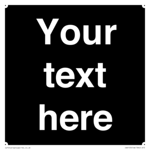 Custom blank information sign. Plain text, black background from Safety ...