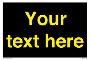 Custom blank information sign. Yellow text, black background from ...