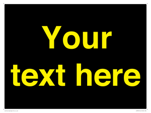 Custom blank information sign. Yellow text, black background from ...
